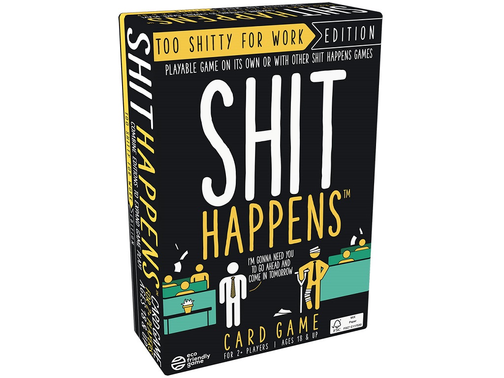 Družabna igra Shit happens - Too shitty for work | Eigrače.com